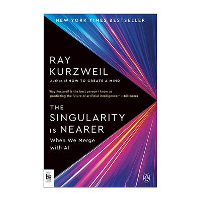 英文原版 The Singularity Is Nearer 奇点更近 奇点临近作者雷·库兹韦尔新作 AI人工智能 英文版 进口英语原版书籍