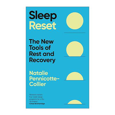 英文原版 Sleep Reset 睡眠重启 英国睡眠教练和临床催眠治疗师Natalie Pennicotte-Collier 英文版 进口英语原版书籍