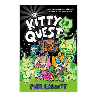 英文原版 Kitty Quest 04 Phantom Frenzy 小猫探险记4 儿童爆笑奇幻冒险漫画 英文版 进口英语原版书籍