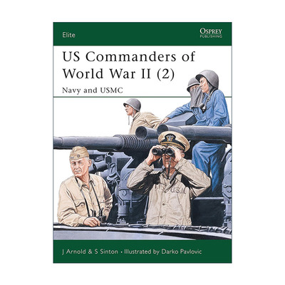 英文原版 US Commanders of World War II (2) 二战美军指挥官2 军事精锐系列 英文版 进口英语原版书籍