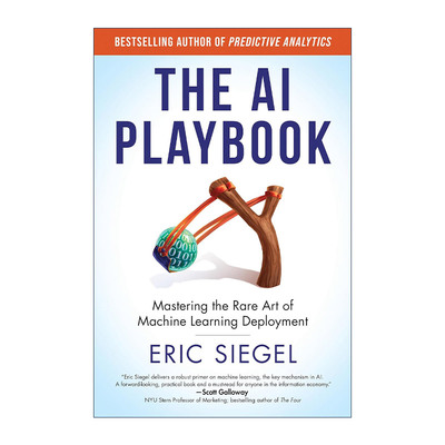 英文原版 The AI Playbook The MIT Press 人工智能手册 掌握机器学习部署的罕见艺术 Eric Siegel 精装 英文版 进口英语原版书籍