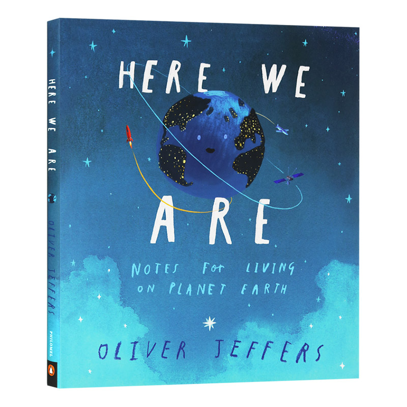 奥利弗 我们在这里 一位父亲的地球生活笔记 Oliver Jeffers Here We Are 英文原版 亲子共读故事绘本 精装 英文版进口 ...