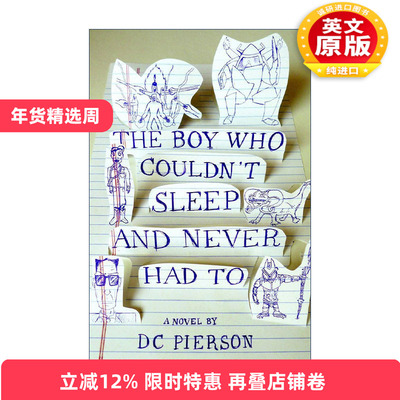 英文原版 The Boy Who Couldn't Sleep and Never Had To Vintage Contemporaries 永远睡不着觉的男孩 DC Pierson 英文版