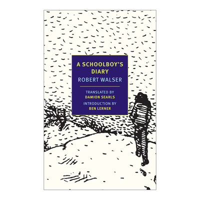 英文原版小说 A Schoolboy's Diary and Other Stories 学童日记与其他故事 短篇小说集 Robert Walser 英文版 进口英语原版书籍