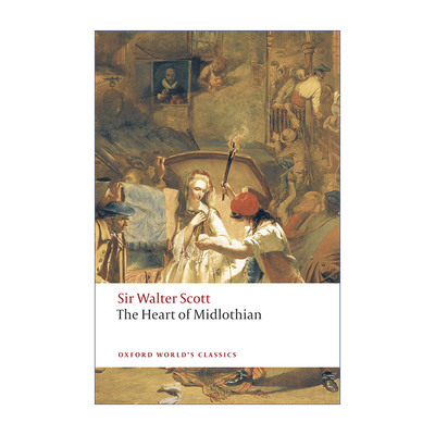 英文原版 The Heart of Midlothian 密得洛西恩监狱 司各特 牛津世界经典系列 英文版 进口英语原版书籍