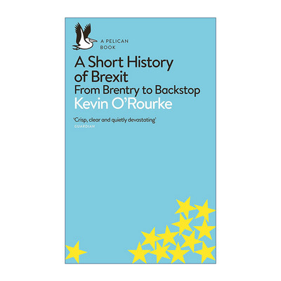 英文原版 A Short History of Brexit 英国脱欧简史 鹈鹕鸟丛书系列 英文版 进口英语原版书籍