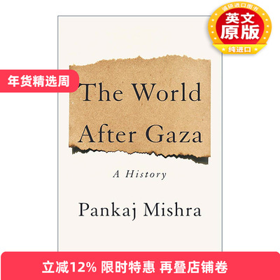 英文原版 The World After Gaza 加沙过后的世界 苦厄的终结作者潘卡吉·米什拉 精装 英文版 进口英语原版书籍