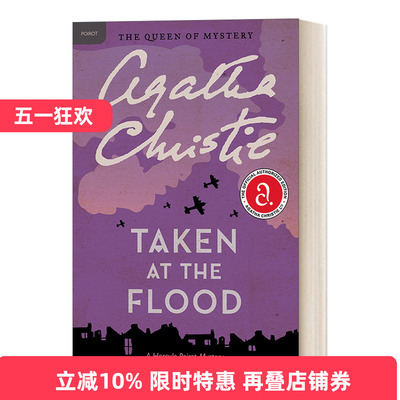 英文原版 Taken at the Flood 顺水推舟/致命遗产 阿加莎侦探小说 英文版 进口英语原版书籍