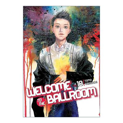 英文原版 Welcome to the Ballroom 10 舞动青春10 同名动漫漫画 竹內友 讲谈社 英文版 进口英语原版书籍