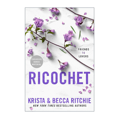英文原版 Ricochet 反弹 上瘾系列 畅销书作者Krista and Becca Ritchie 英文版 进口英语原版书籍