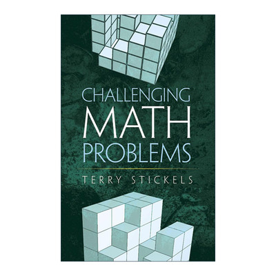 英文原版 Challenging Math Problems 挑战数学难题 谜题及其解析 美国智力游戏开发者Terry Stickels 英文版 进口英语原版书籍