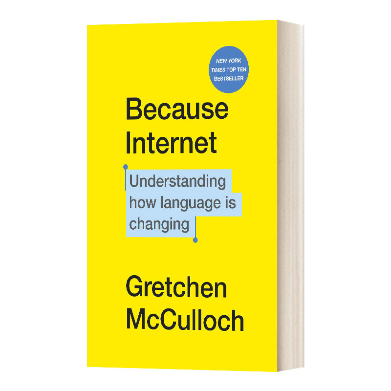 英文原版 Because Internet因为互联网互联网时代的语言新规英文版进口英语原版书籍_虎窝淘