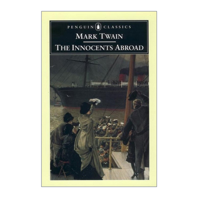 英文原版 The Innocents Abroad 傻瓜出国记 马克吐温 企鹅黑经典 英文版 进口英语原版书籍