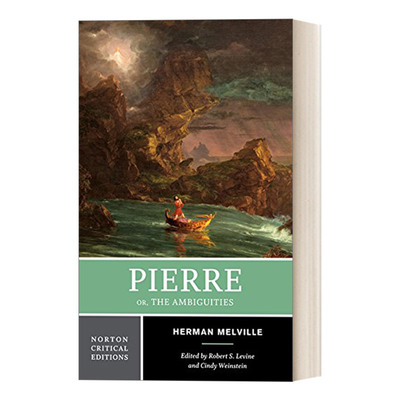 英文原版 Pierre Or  The Ambiguities 皮埃尔 诺顿文学解读系列Norton Critical Edition 英文版 进口英语原版书籍
