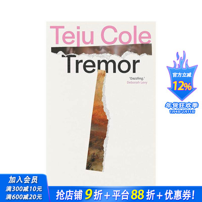 【预售】【海明威奖得主Teju Cole】战栗 Tremor 原版英文小说 正版进口图书