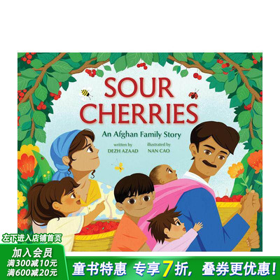 【预售】酸樱桃：阿富汗家庭的故事 Sour Cherries: An Afghan Family Story 英文儿童插画故事绘本 进口童书