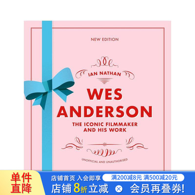【预售】韦斯·安德森：偶像级电影制作人作品（新版）Wes Anderson: The Iconic Filmmaker and his Work 原版英文 正版进口书