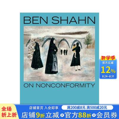 【预售】逆境之哲:贝恩·肖恩 Ben Shahn， On Nonconformity 英文艺术画册画集正版进口书