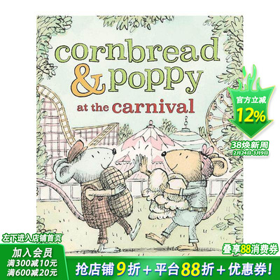 【预售】面包鼠与波波鼠：嘉年华 【Cornbread & Poppy】Cornbread & Poppy at the Carnival英文儿童初级桥梁章节书英语阅读拓展