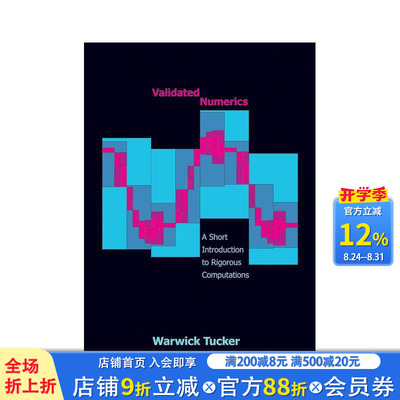 【预售】验证数值学：导论 Validated Numerics: A Short Introduction to Rigorous Computations 原版英文社会科学 正版进口书