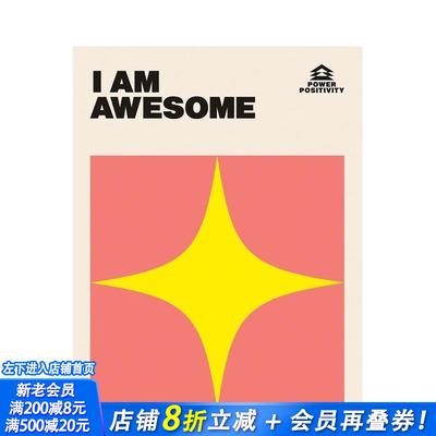 【预售】我超棒 【Power Positivity】I AM AWESOME 原版英文生活综合 励志名言袖珍小书 正版进口书