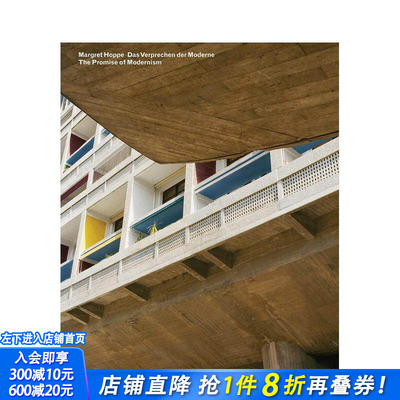 【预售】Margret Hoppe：现代主义的愿景 Margret Hoppe. The Promise of Modernism 原版英文建筑设计 正版进口书