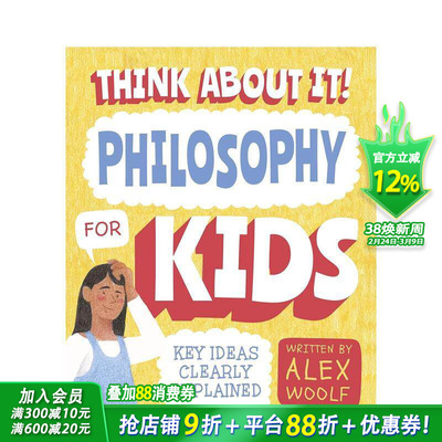 【预售】思考一下 儿童哲学：清晰解释关键思想 Think About It! Philosophy for Kids英文儿童插画科普绘本 进口童书