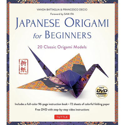 【预售】JAPANESE ORIGAMI FOR BEGINNERS，日本初学者折纸艺术 Vanda Battaglia, Francesco Decio 手工制作