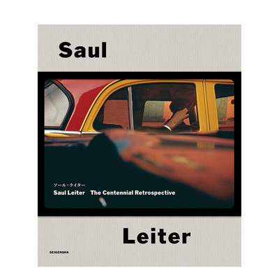 【预售】日文原版 索尔·雷特 百年回顾 ソール・ライター  Saul Leiter  The Centennial Retrospective 摄影 日本正版进口书籍