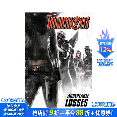 【预售】雷霆特攻队：可接受的损失 Thunderbolts: Acceptable Losses 原版英文漫画书 漫威Marvel 正版进口书