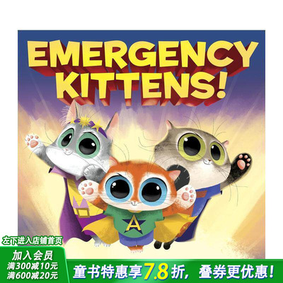 【现货】Emergency Kittens!紧急小猫! 可爱猫咪儿童绘本 英文原版 3-6岁【善优童书】