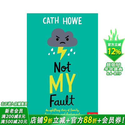 【预售】【Cath Howe成长读物】不是我的错 Not My Fault 英文小说故事科普 英语拓展阅读进口书 青少年心理健康