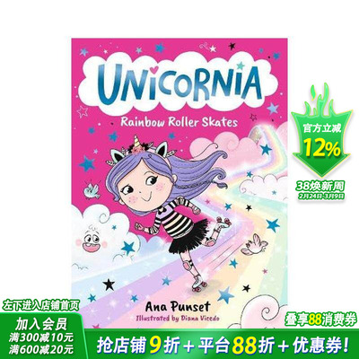 【预售】独角兽王国：彩虹轮滑鞋 【Unicornia】Rainbow Roller Skates 英文儿童桥梁章节魔法冒险故事 英语拓展阅读进口书