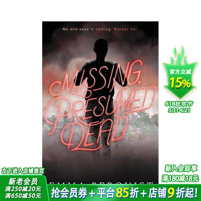 【现货】Missing, Presumed Dead，失踪,推定死亡 英文原版图书籍进口正版 BERQUIST EMMA 青少年读物