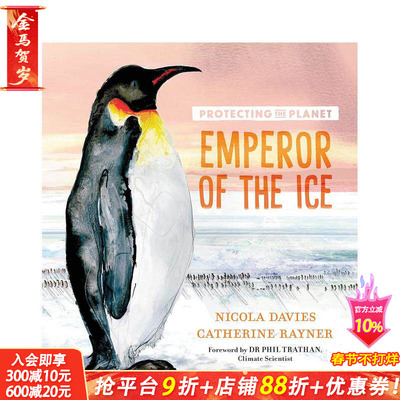 【现货】保护地球：冰上王者帝企鹅  Protecting the Planet 英文儿童插画故事绘本书 Nicola Davies  插画师Catherine Rayner
