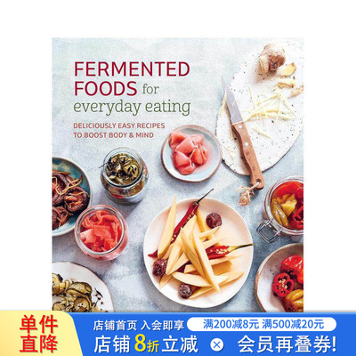 【预售】日常发酵食物：简易美味食谱 Fermented Foods for Everyday Eating 原版英文餐饮生活美食 正版进口图书