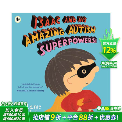【现货】艾萨克和他的神奇自闭症超能力 Isaac and His Amazing Autism Superpowers! 英文儿童插画故事绘本 英语进口书Walker