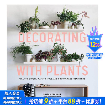 【现货】Decorating with Plants 居室植物装饰 英文原版室内设计居家装修