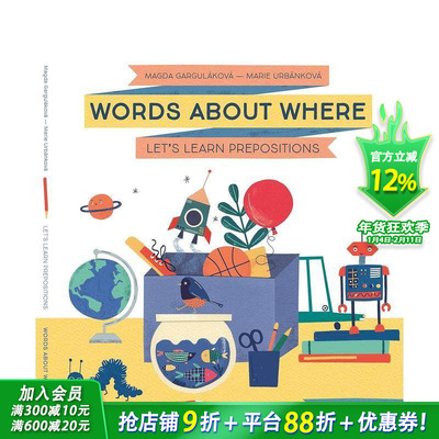 【预售】关于“哪里”的单词：让我们学习介词 Words about Where: Let's Learn Prepositions 原版英文儿童插画艺术绘本 进口童书