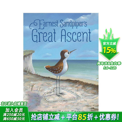 【预售】鹬的真诚伟大攀登 Earnest Sandpiper’s Great Ascent 英文儿童插画故事绘本 进口童书