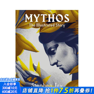 【现货】神话：精美插图的故事 Mythos: The stunningly iIllustrated story 原版英文文学 正版进口图书