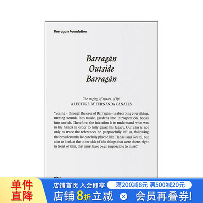 【预售】巴拉甘之外的巴拉甘：穿越书籍、旅程 展览与友人的艺术之旅 Barragán Outside Barragán 英文建筑设计正版进口书