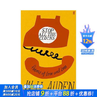 【预售】停下所有时钟：爱与失落的诗歌 S All the Clocks 原版英文诗歌 二十世纪伟大英语诗人W. H. 奥登 正版进口书