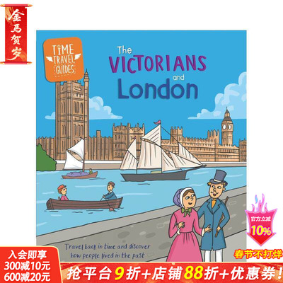 【预售】时间旅行指南：维多利亚时代与伦敦 Time Travel Guides: The Victorians and London 英文儿童插画科普绘本 进口童书