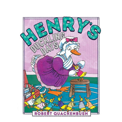 【预售】亨利的小鸭子时光 Henry'S Duckling Days 精装英文儿童插画故事科普绘本 进口童书