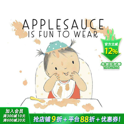【现货】苹果酱穿起来很有趣Applesauce Is Fun to Wear 0-3-6岁儿童趣味故事英文绘本 帮助安抚孩子喂食教育启蒙