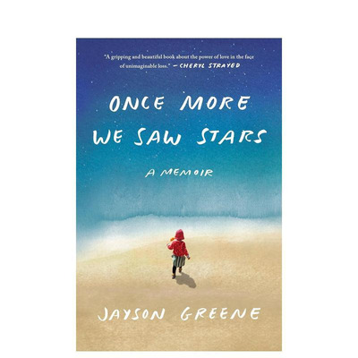 【现货】Once More We Saw Stars 当我们再一次看星星Jayson Greene