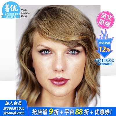【现货】马丁·舍勒：名人肖像 Martin Schoeller: Close 英文摄影原版图书进口书籍 Martin Schoeller 泰勒·斯威夫特封面 霉霉