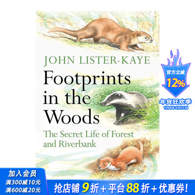 【预售】森林里的脚印:森林和河岸的秘密生活 Footprints in the Woods 原版英文社会科学 正版进口书