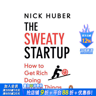 【预售】汗水创业：如何通过做简单的事情致富 The Sweaty Startup 原版英文商业行销 正版进口书